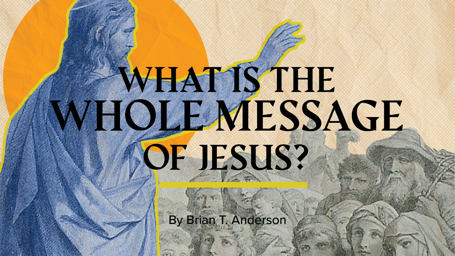 What Is The Whole Message of Jesus? | Vineyard Church North Phoenix