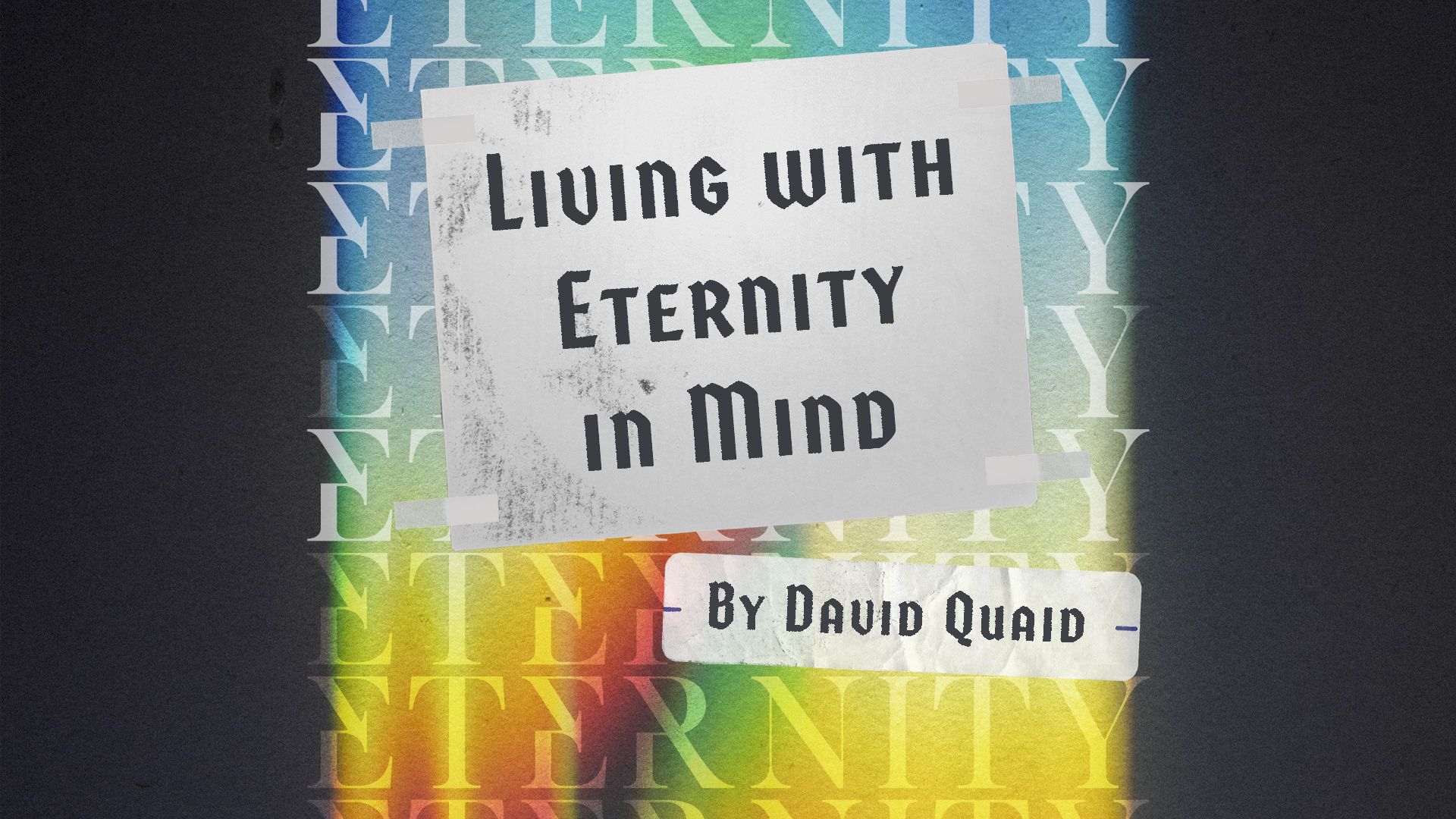 Living with Eternity in Mind | Vineyard Church North Phoenix
