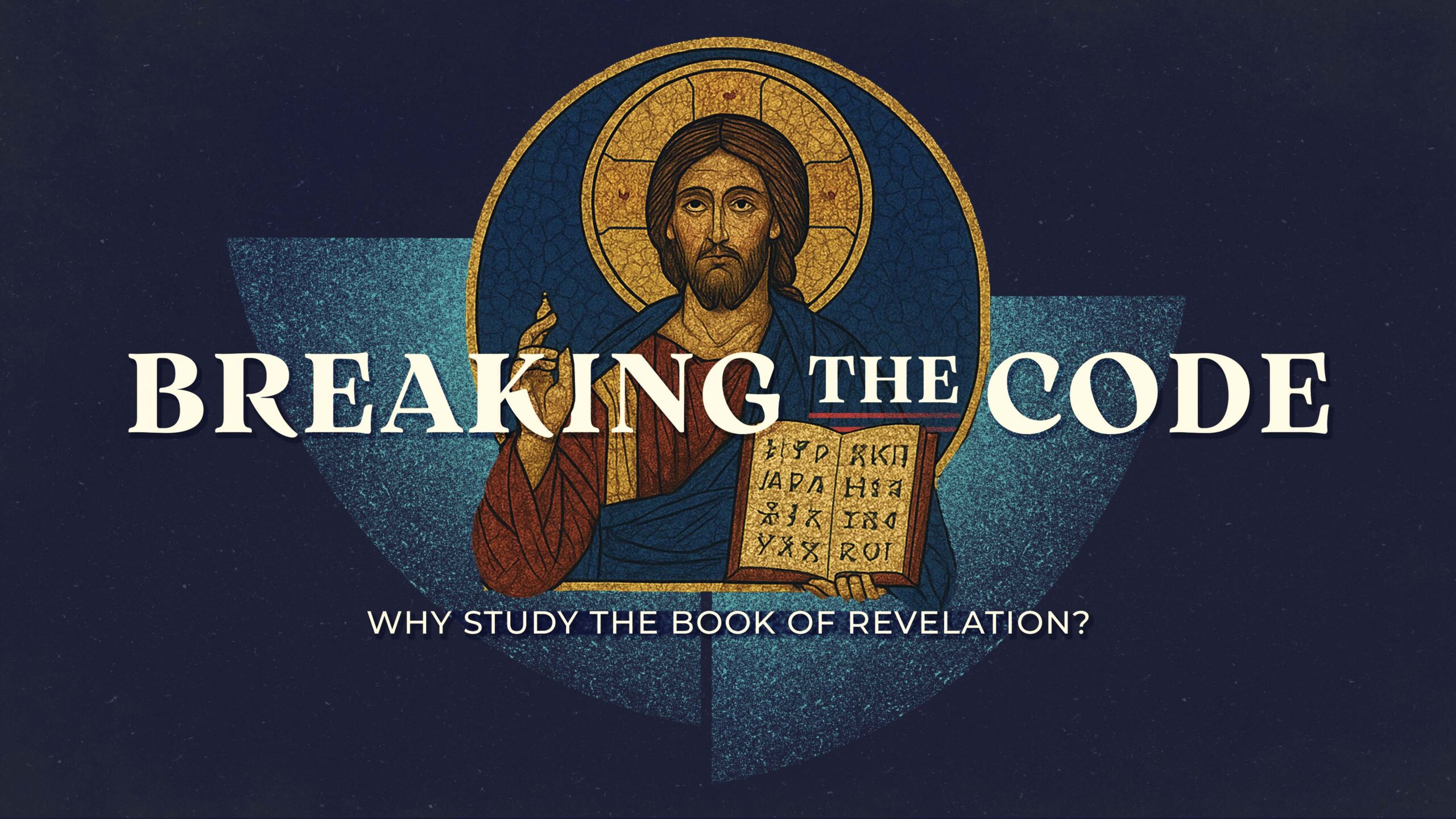 Why Study the Book of Revelation? | Vineyard Church North Phoenix